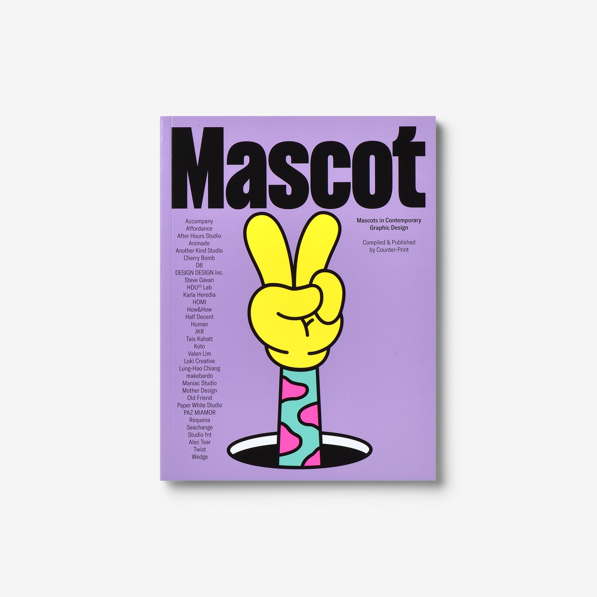 Mascot: Mascots in Contemporary Graphic Design | Graphic Design Books ...